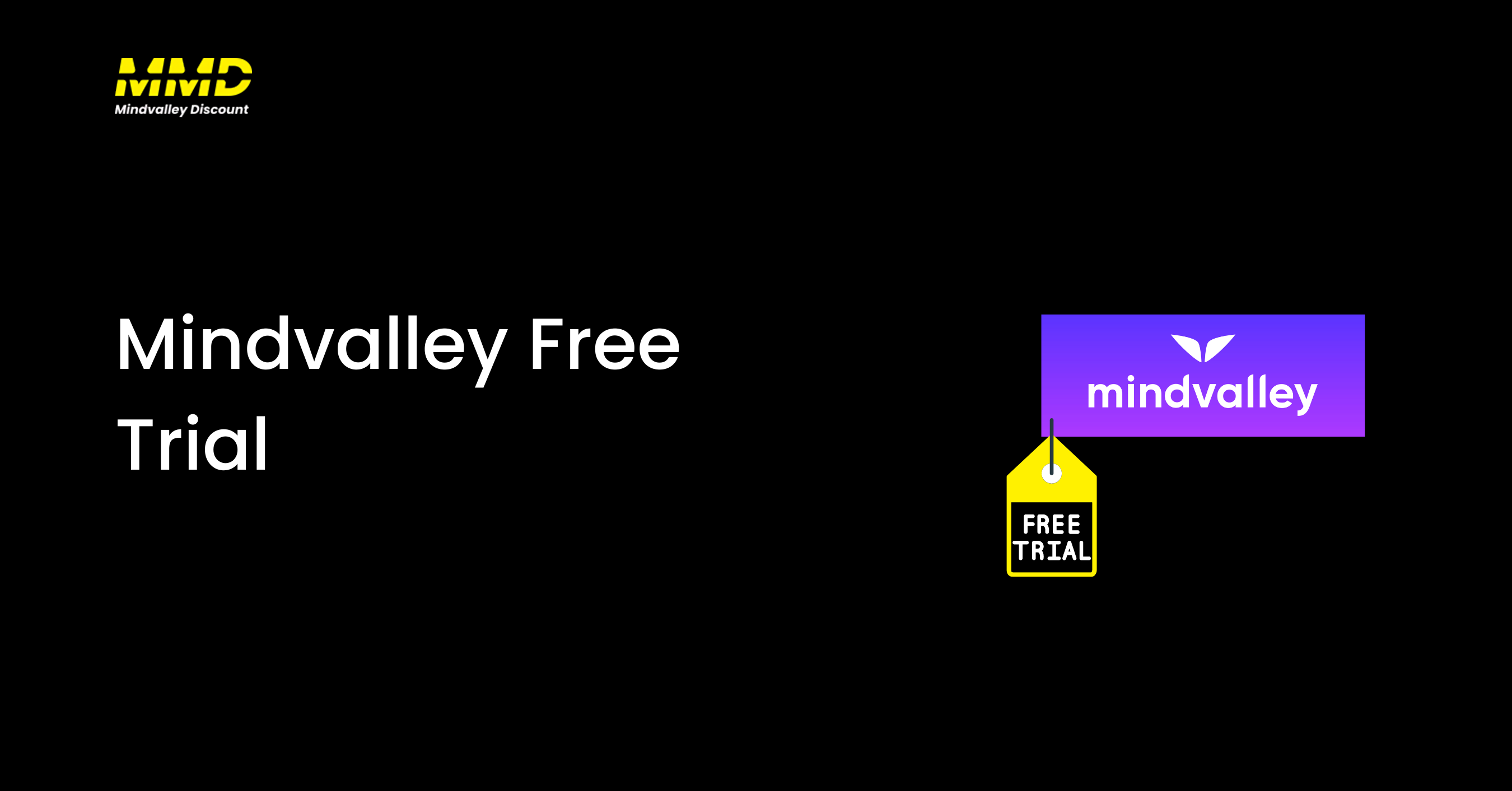 Mindvalley Free Trial (2025): 7 Days Membership Access