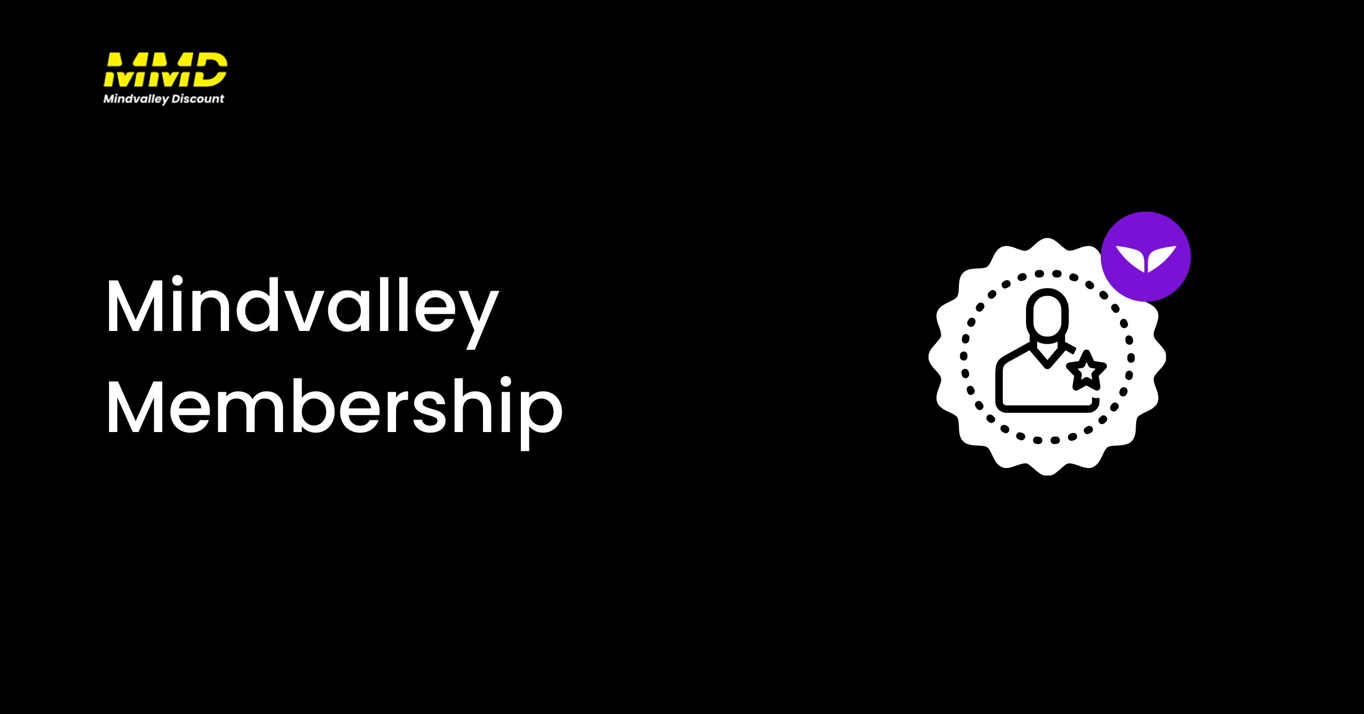 Mindvalley Membership Pricing (2025) – Cost Breakdown