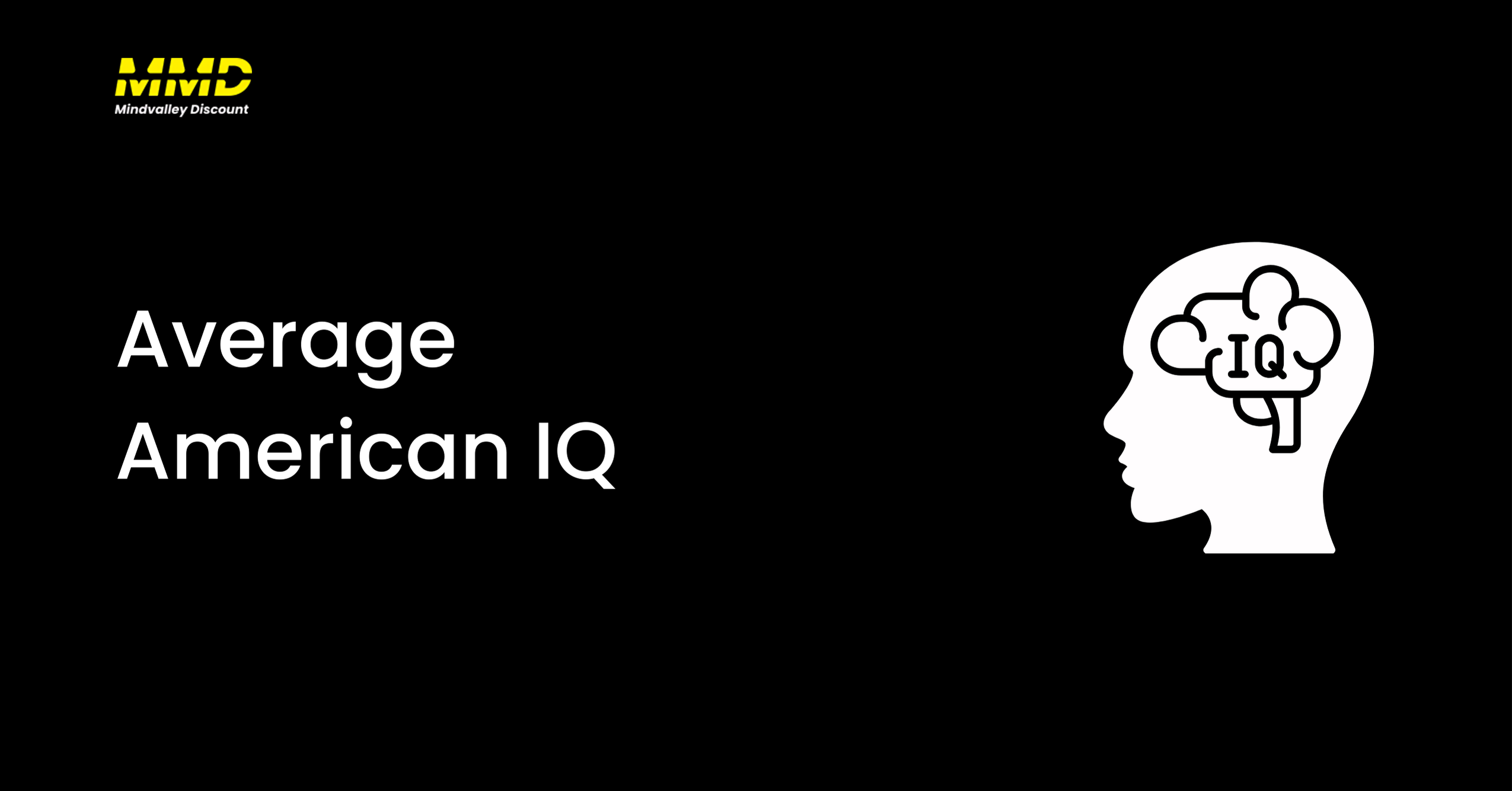 Average American IQ By State In 2026 (Verified Source)